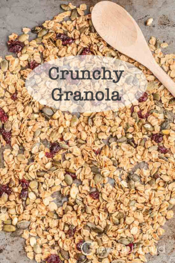 Crunchy Granola | Chew Out Loud