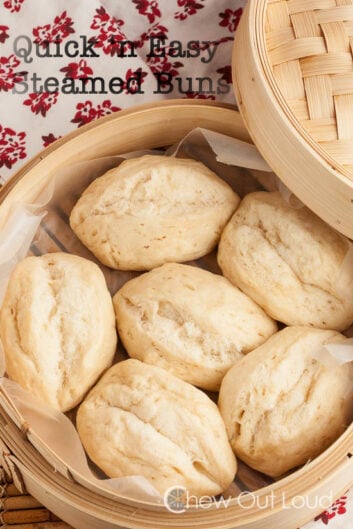 30-Minute Steamed Buns (Man Tao) | Chew Out Loud