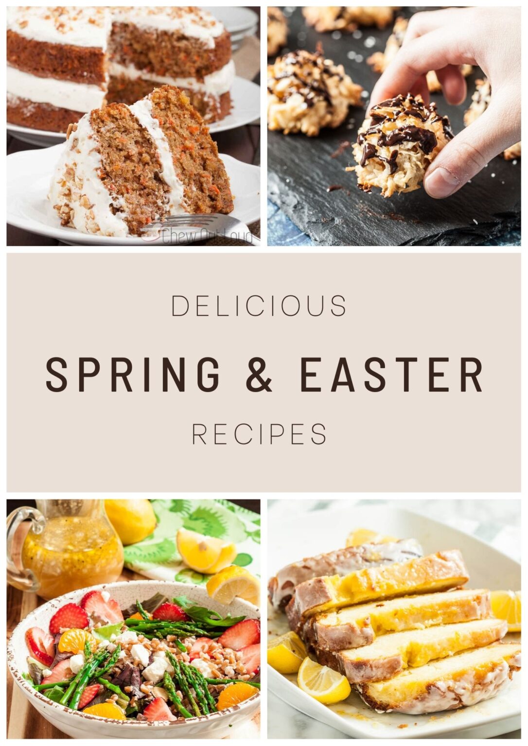 15 Easter and Spring Recipes | Chew Out Loud